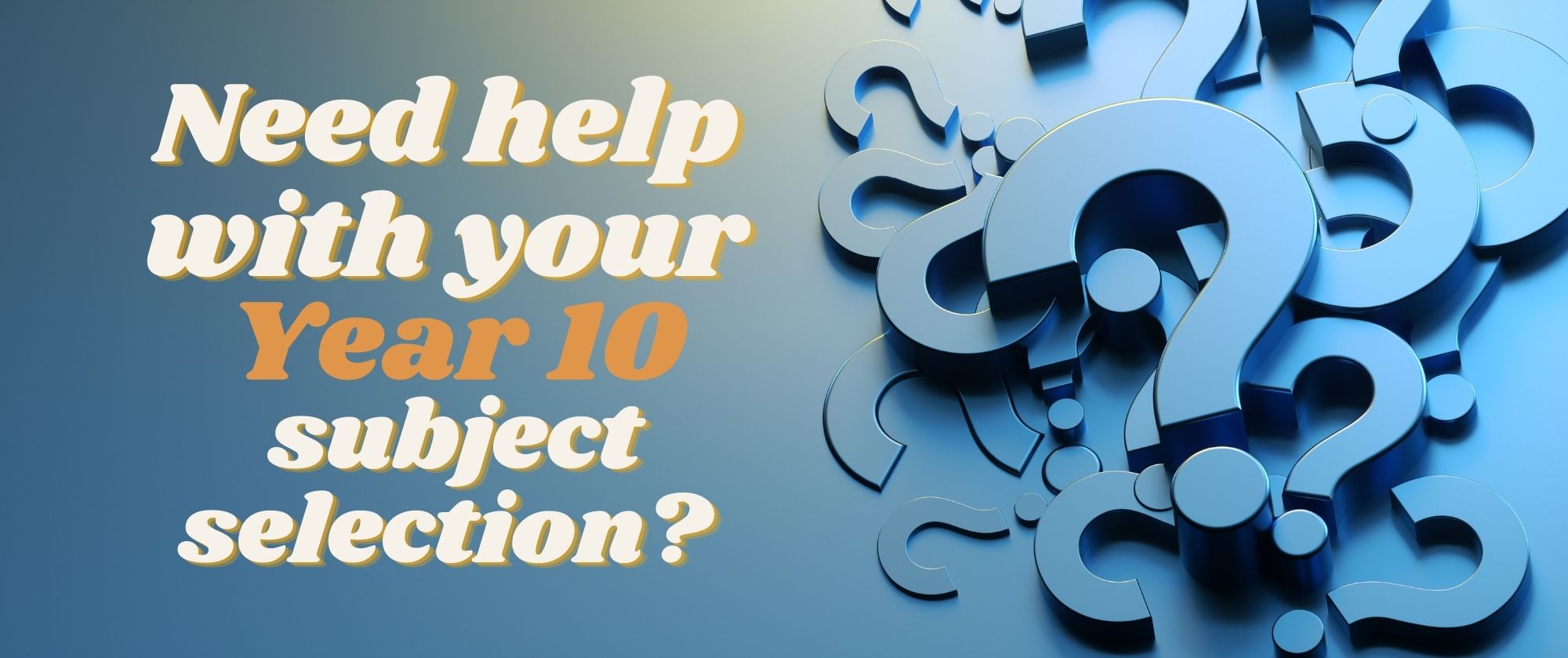 Year 10 Subject Selection Guide | CUC Maranoa